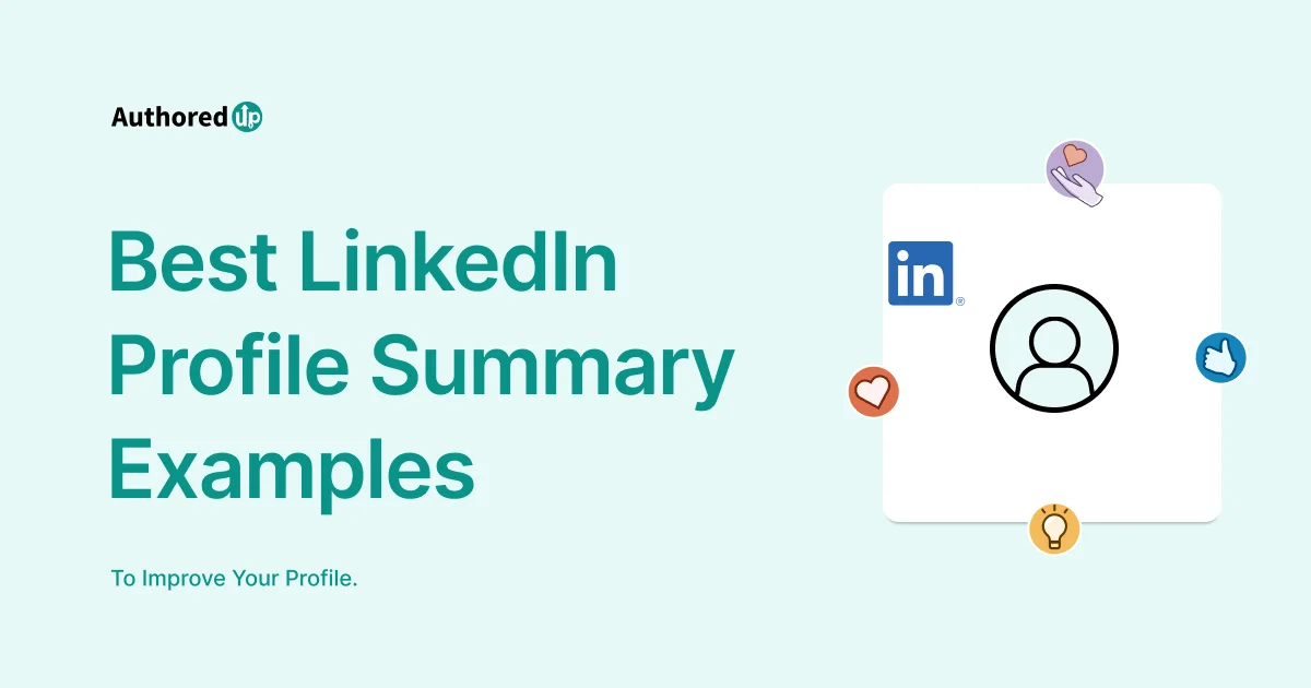 12 Best LinkedIn Profile Summary Examples To Improve Your Profile